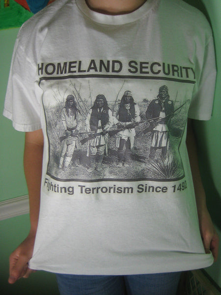 Original Homeland Security American Indians Fighting Terrorism T-shirt ...